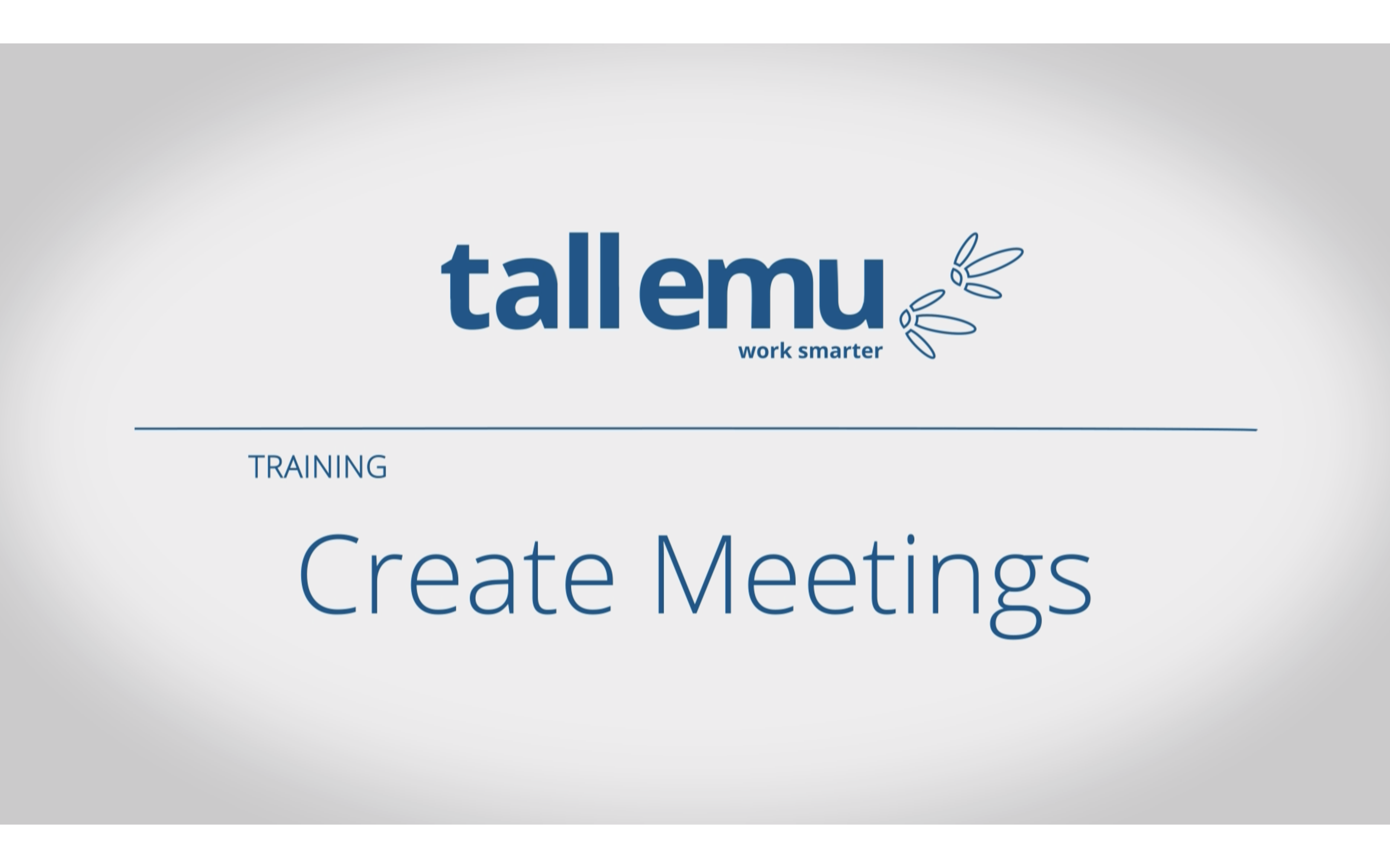 Create Meetings - General Help - Tall Emu CRM