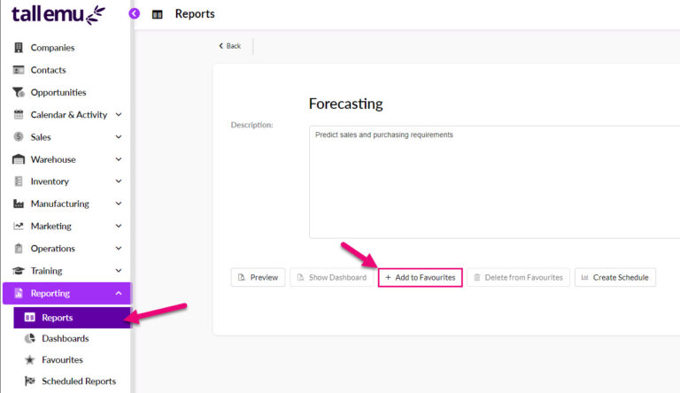 Favourite Reports - General Help - Tall Emu CRM